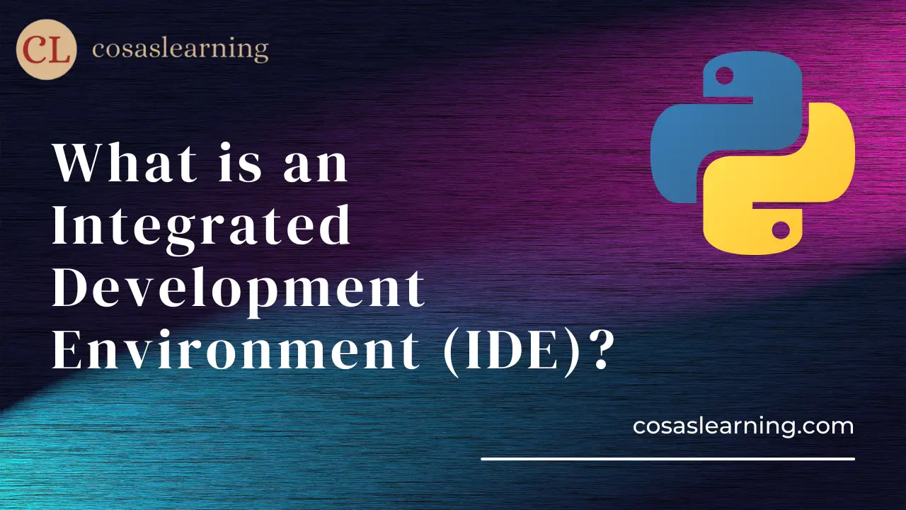 Best IDE for Python - Cosas Learning