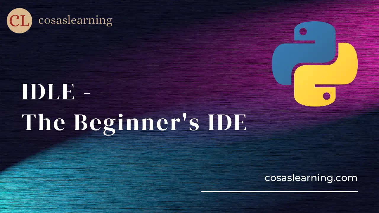 Best IDE for Python - Cosas Learning